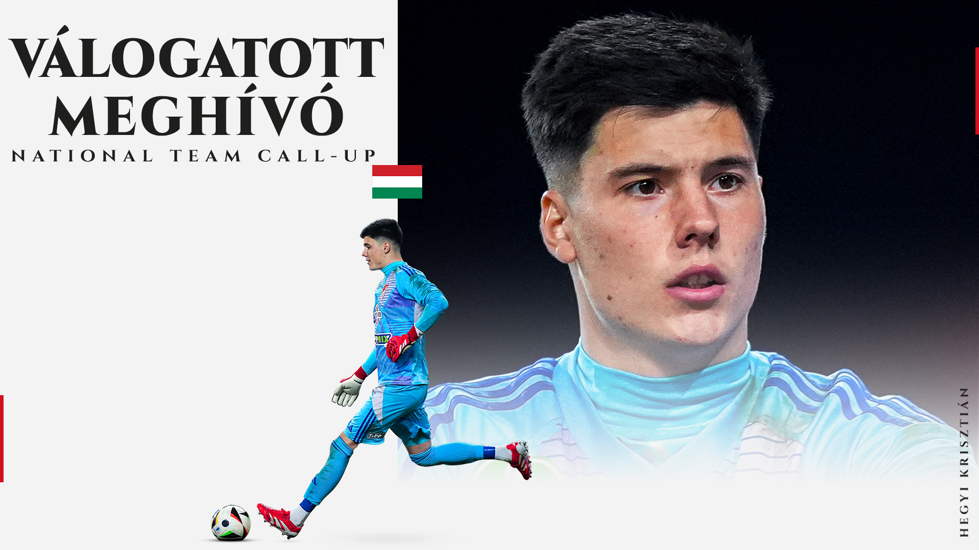 Hegyi Krisztián a válogatott keretben! - DVSC Futball Zrt.